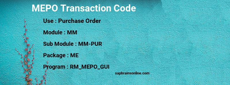 MEPO SAP tcode for - Purchase Order MEPO SAP tcode for - Purchase Order